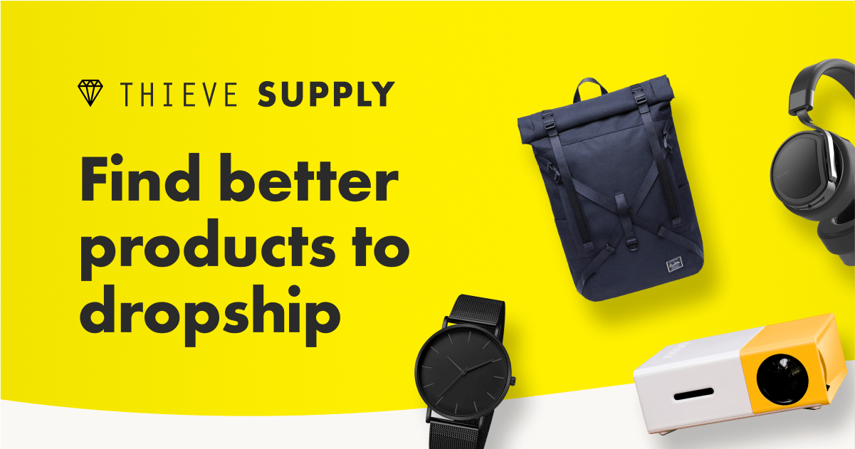Thieve Supply | Dropship Product Discovery Tools
